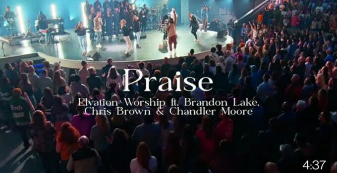 Elevation Worship - PRAISE Lyrics